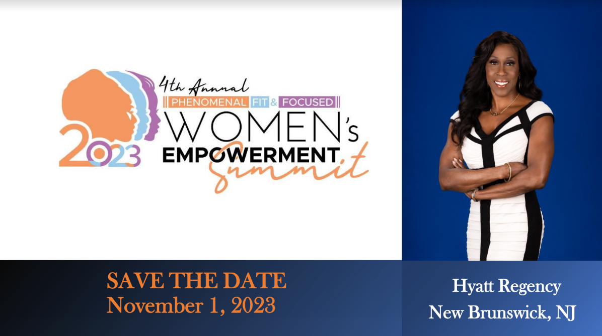 4th Annual Phenomenal Fit & Focused - Women's Empowerment Summit ...